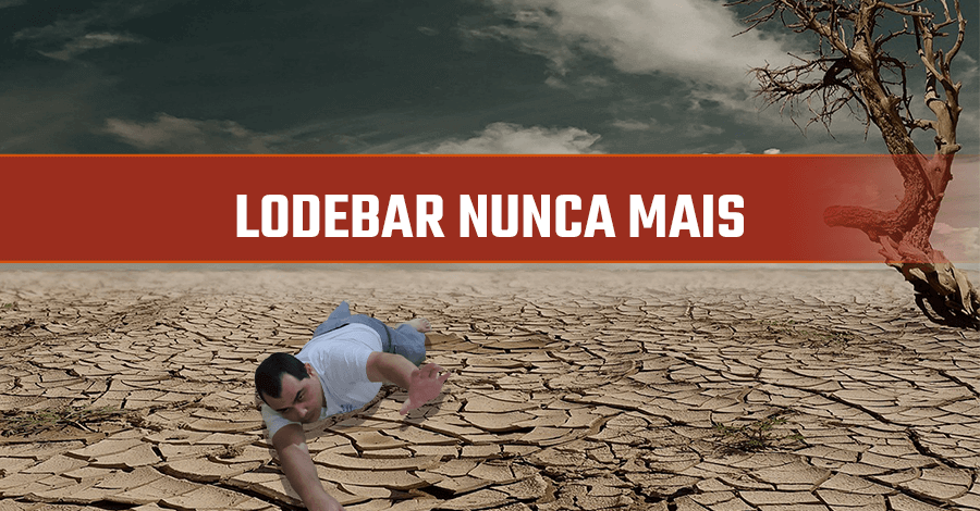 O que significa Lo-debar em hebraico? - Curso AlefTav